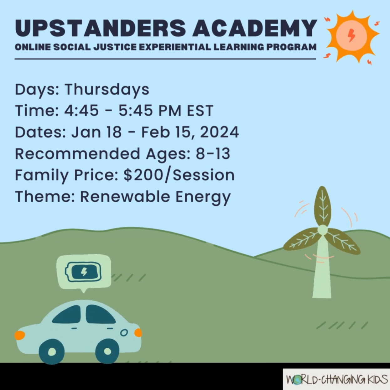 Upstanders Academy - Winter 2024 - WORLD-CHANGING KIDS